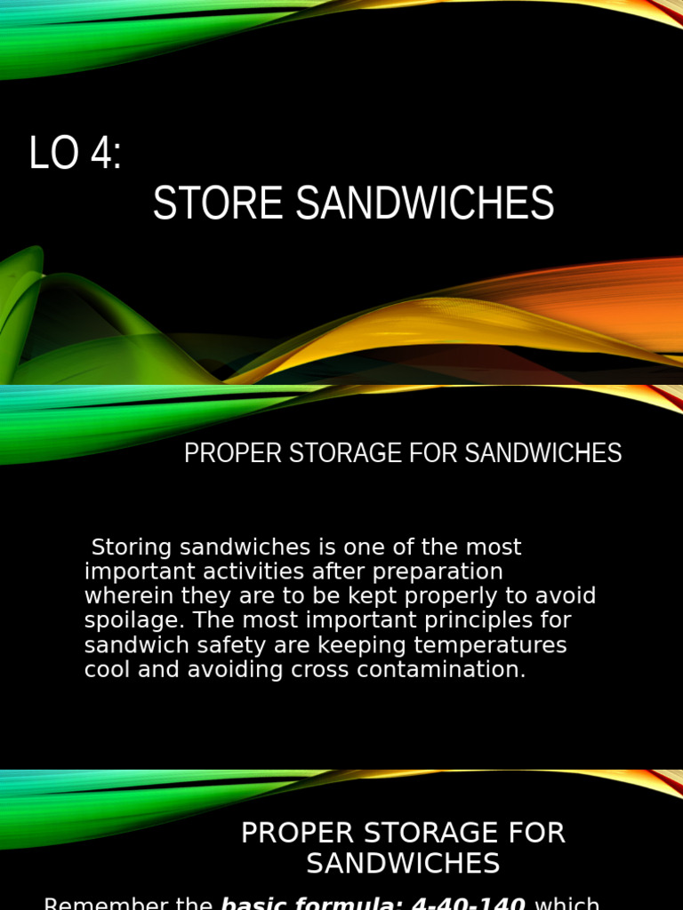 Proper Sandwich Storage Techniques | PDF