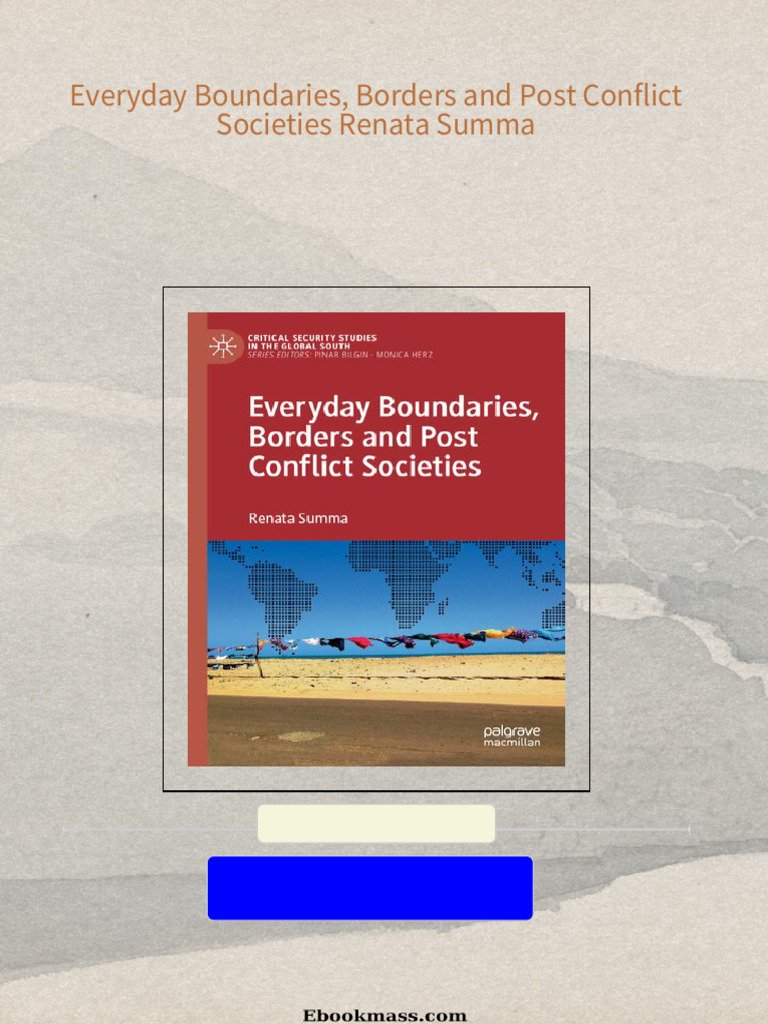 Download ebooks file Everyday Boundaries, Borders and Post Conflict ... Download ebooks file Everyday Boundaries, Borders and Post Conflict ...