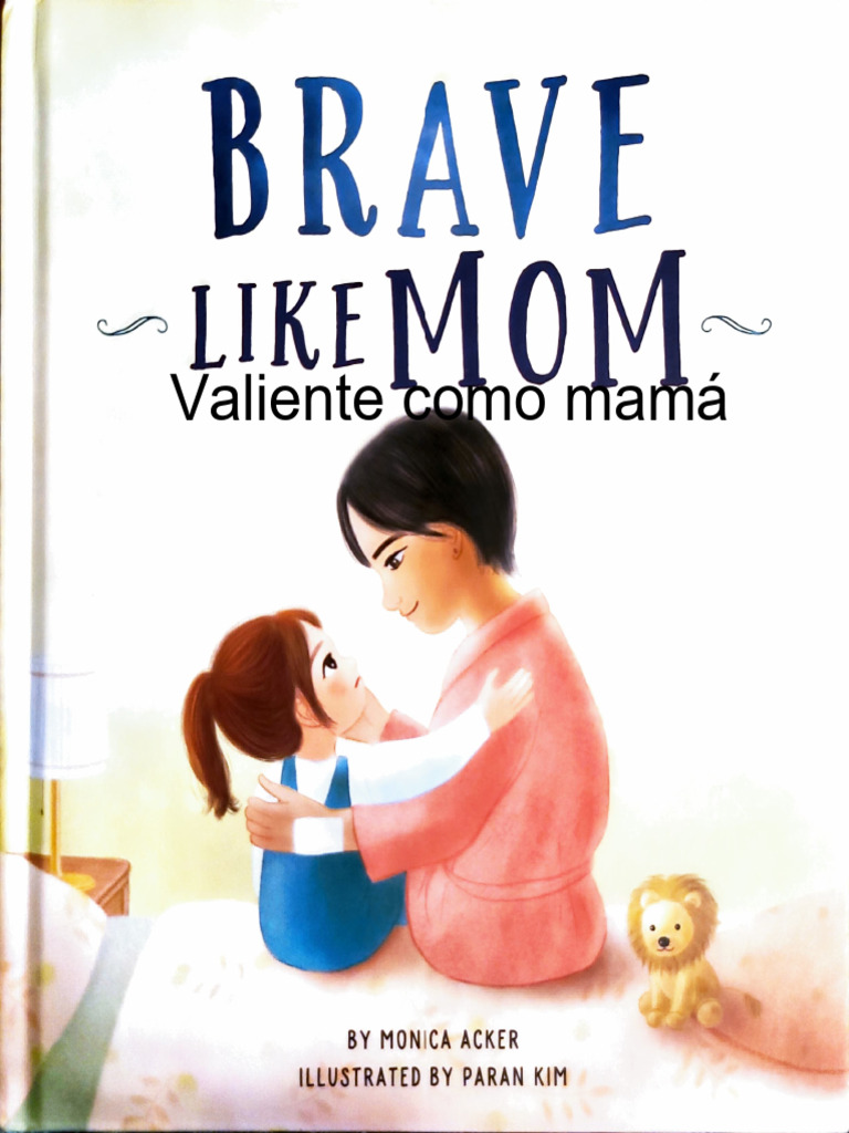 Brave Like Mom Book | PDF