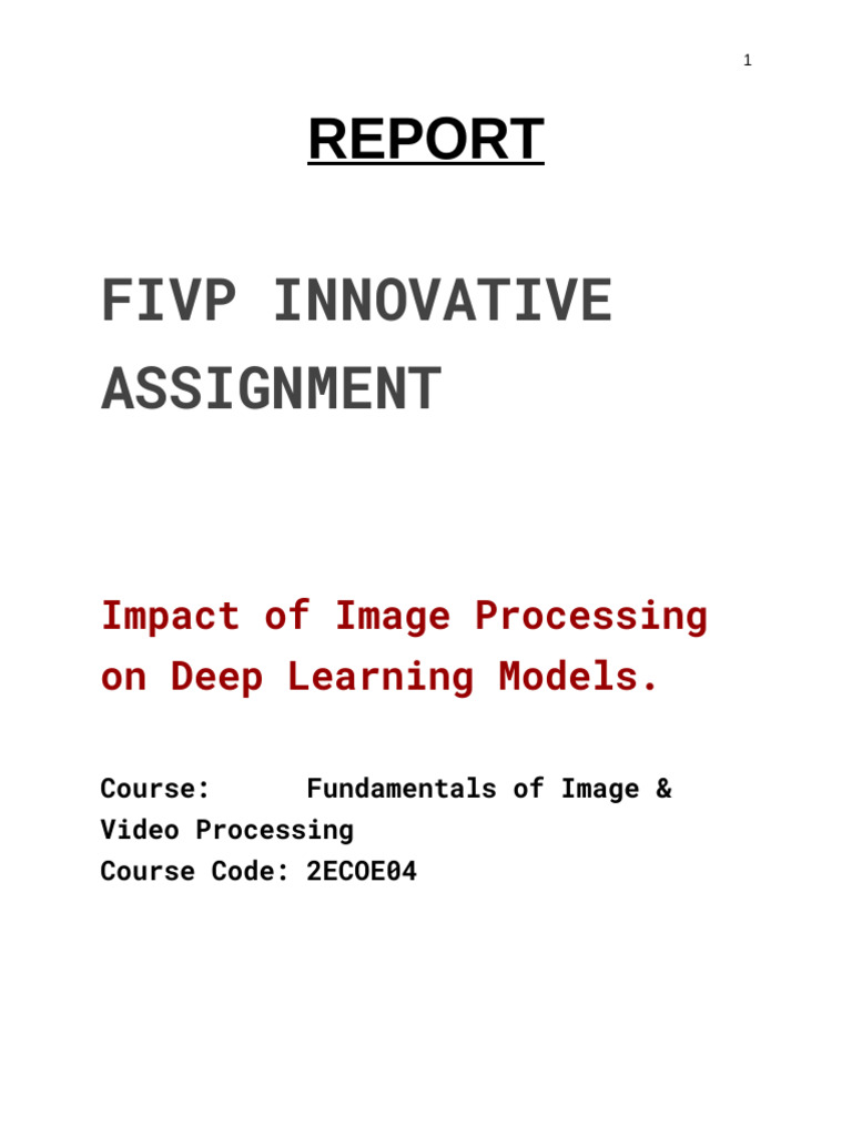 19bce089 Fivp Innovative Assignment Report | PDF | Deep Learning | Artificial Intelligence