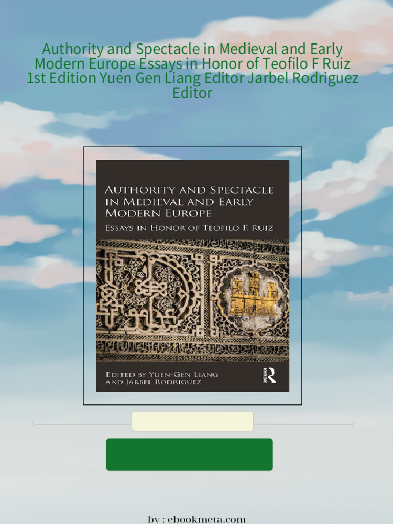 Download Full Authority and Spectacle in Medieval and Early Modern ...