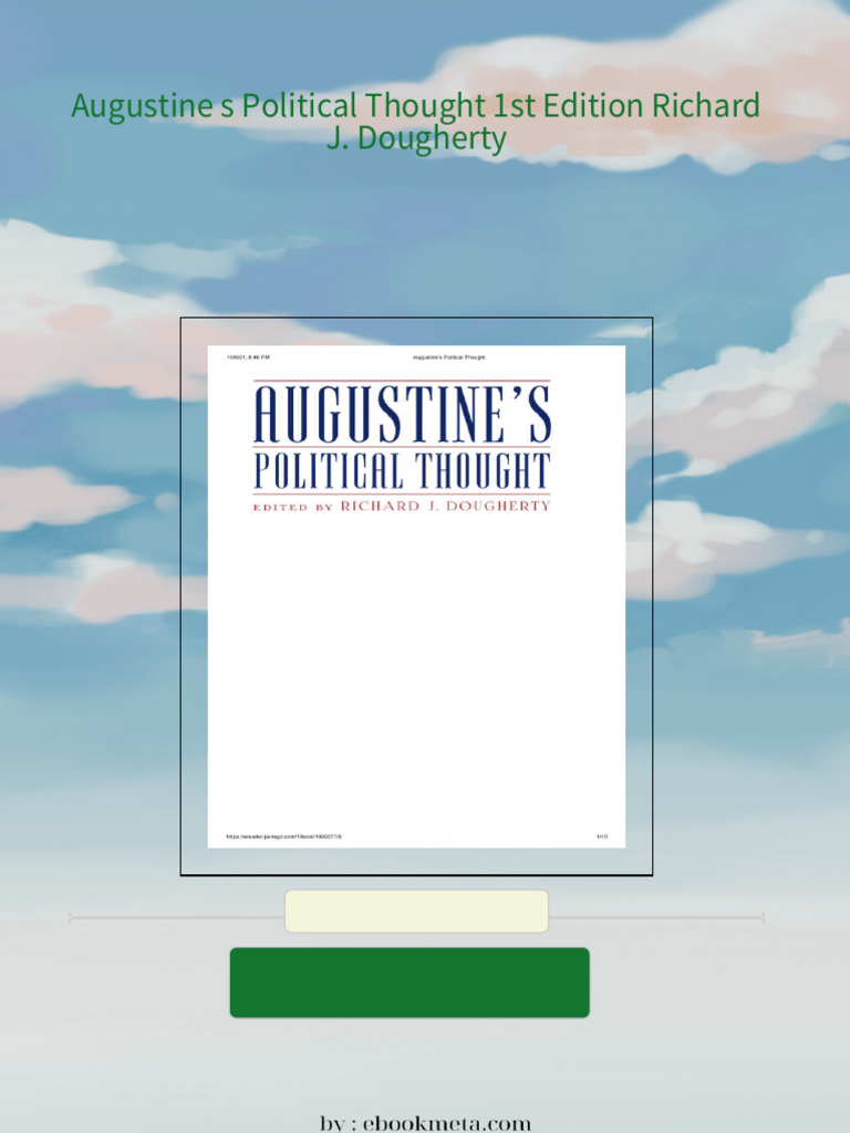 Complete Download Augustine s Political Thought 1st Edition Richard J ... Complete Download Augustine s Political Thought 1st Edition Richard J ...