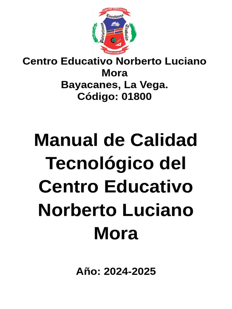 Manual de Calidad Tecnológico Del Centro Educativo Norberto Luciano ...