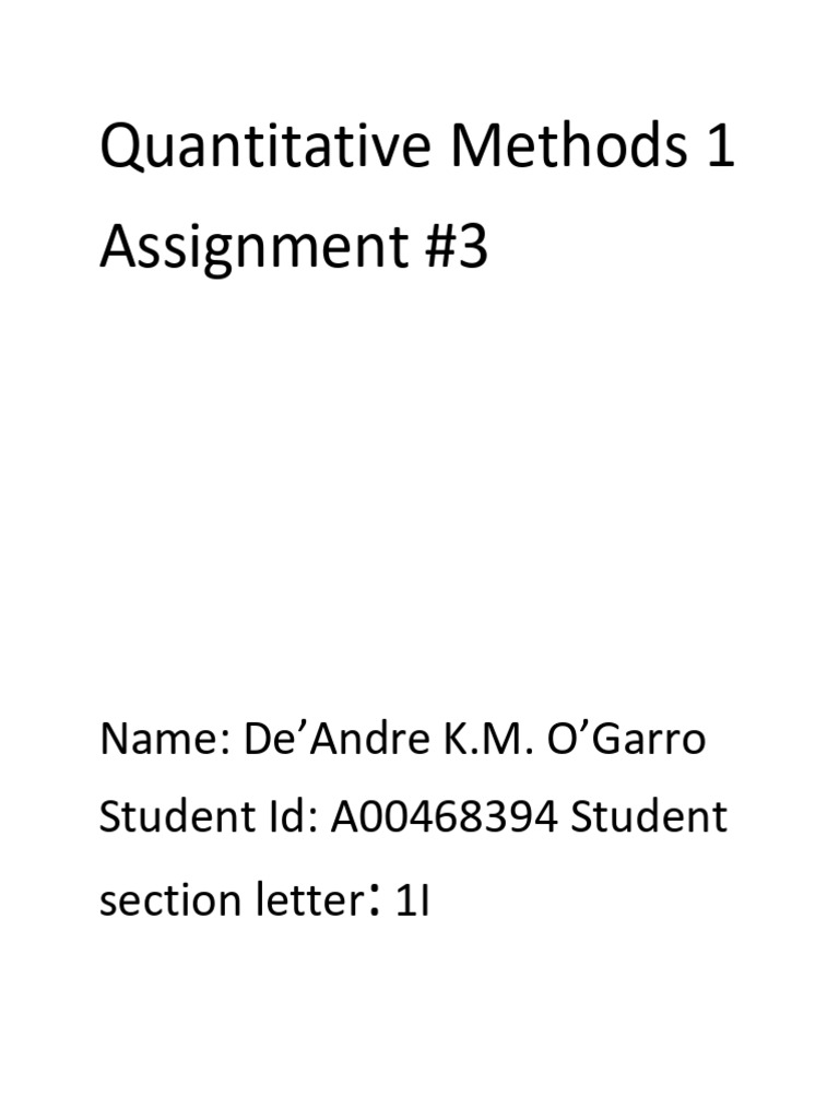 Quantitative Methods 1 Assignment #3 | PDF | Debt | Demand For Money