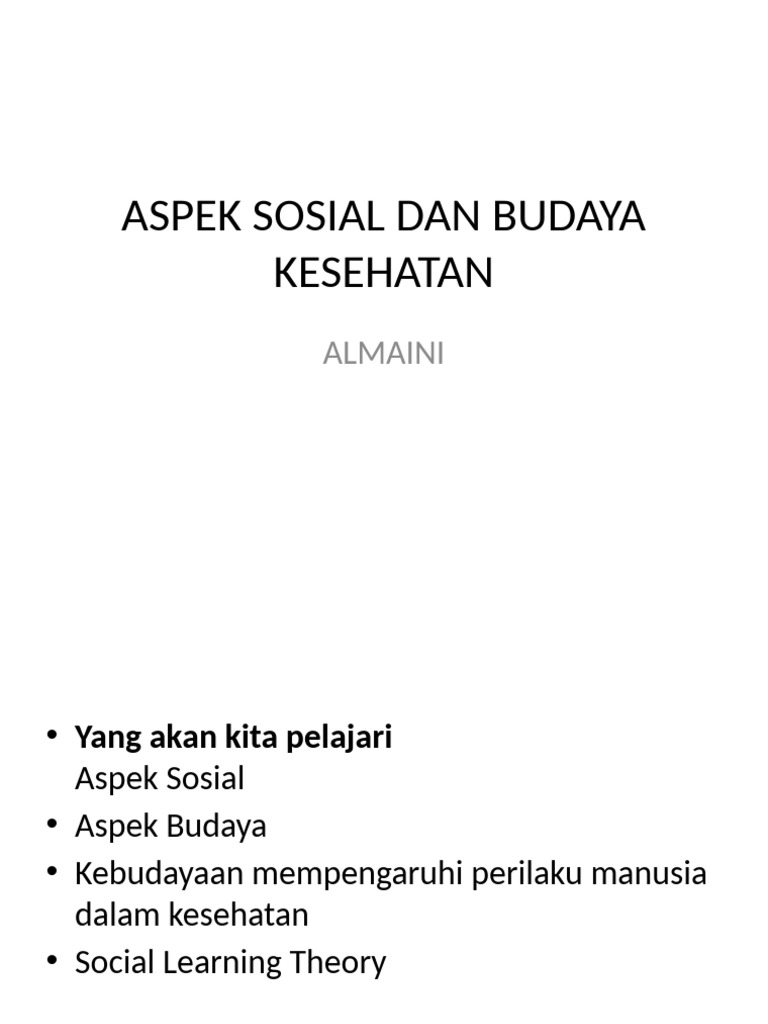 ASPEK SOSIAL DAN BUDAYA KESEHATAN | PDF