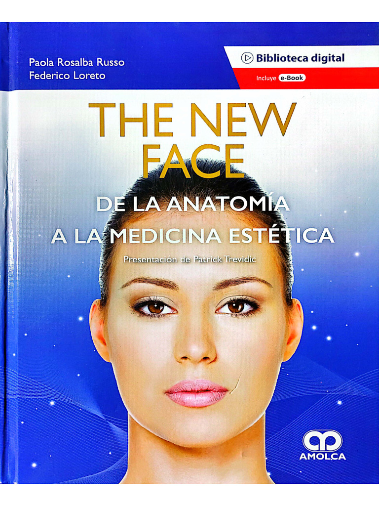 AMOLCA-Loreto-The New Face de La Anatomia A La Med Estetica | PDF