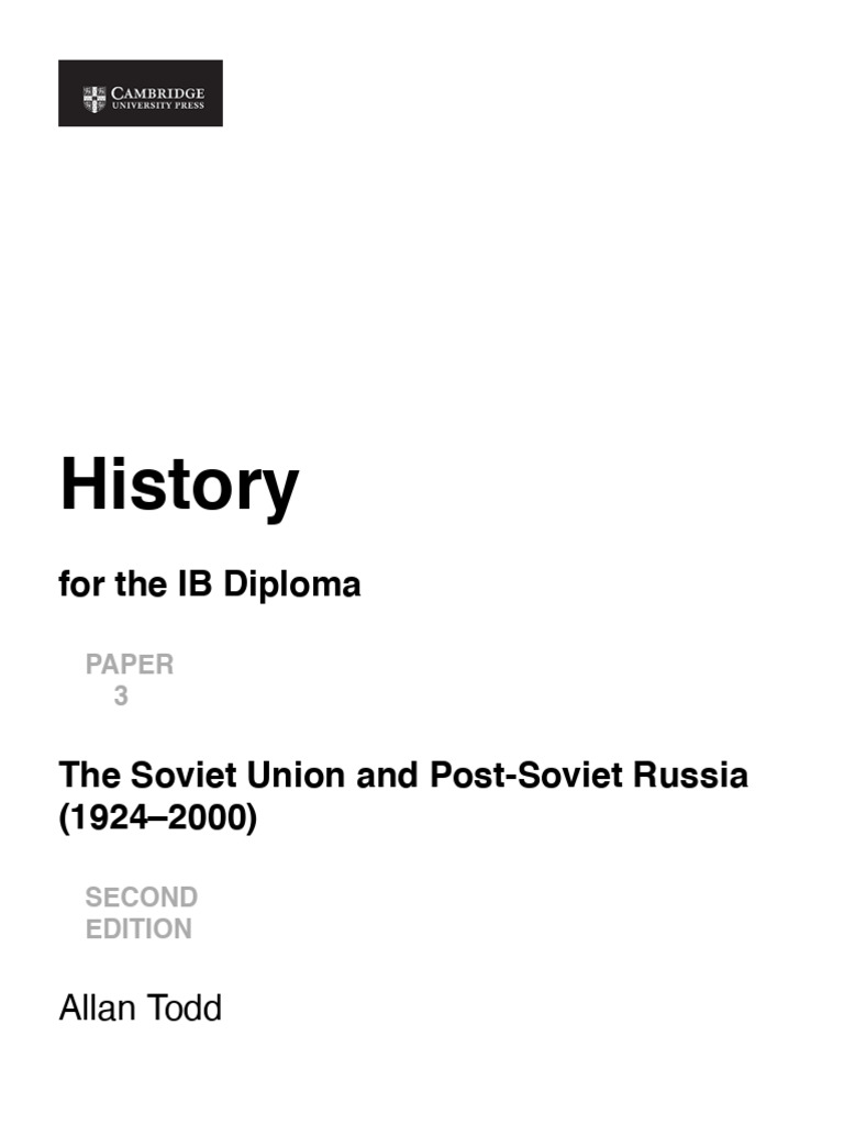 Paper 3 - The Soviet Union and Post-Soviet Russia (1924–2000) - Allan ...
