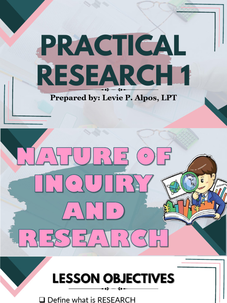 Pr1-Lesson 1.1-Nature of Inquiry and Research | PDF | Knowledge | Language Acquisition