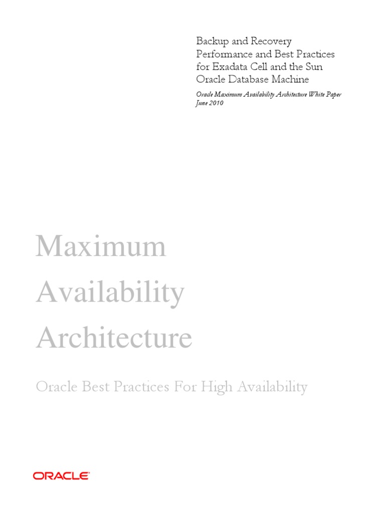 Backup and Recovery Performance and Best Practices For Exadata Cell | PDF | Backup | Oracle Database