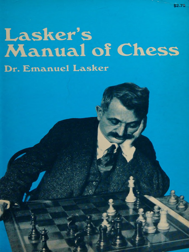 Lasker - Lasker's Manual of Chess (1960) | PDF | Abstract Strategy ...
