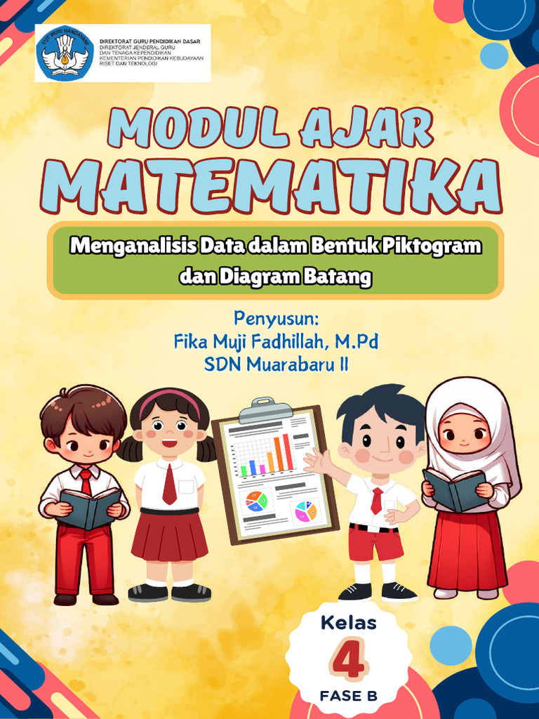 Modul Ajar Matematika - Menganalisis data dalam bentuk piktogram dan diagram batang - Fase B ...