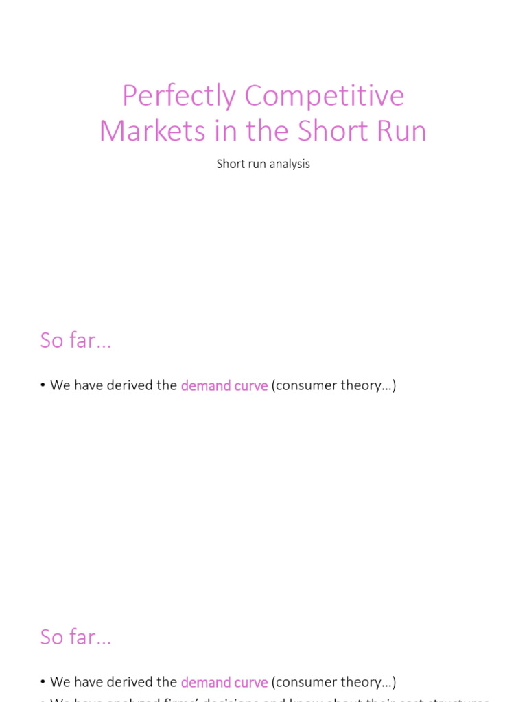 Class 10 - Perfectly Competitive Markets in The Short Run | PDF ...