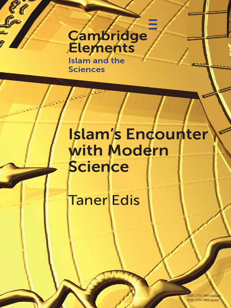 Islam's Encounter with Modern Science_ A Mismatch Made in -- Taner Edis ...