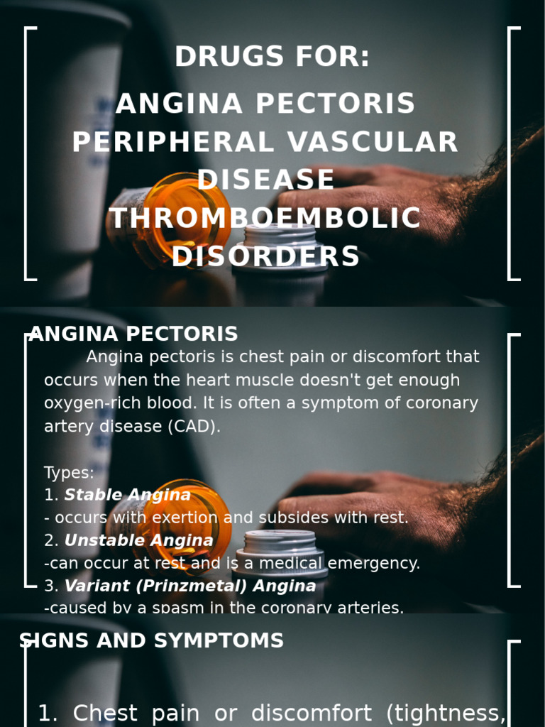 Drugs For PVD Thromboembolic Angina Pectoris. Maghanoy Magno Dakay | PDF | Thrombus | Diseases ...