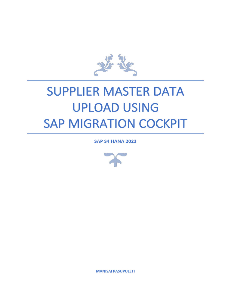 Supplier Master Data Upload Using Sap Migration Cockpit 1735965870 | PDF | Procurement