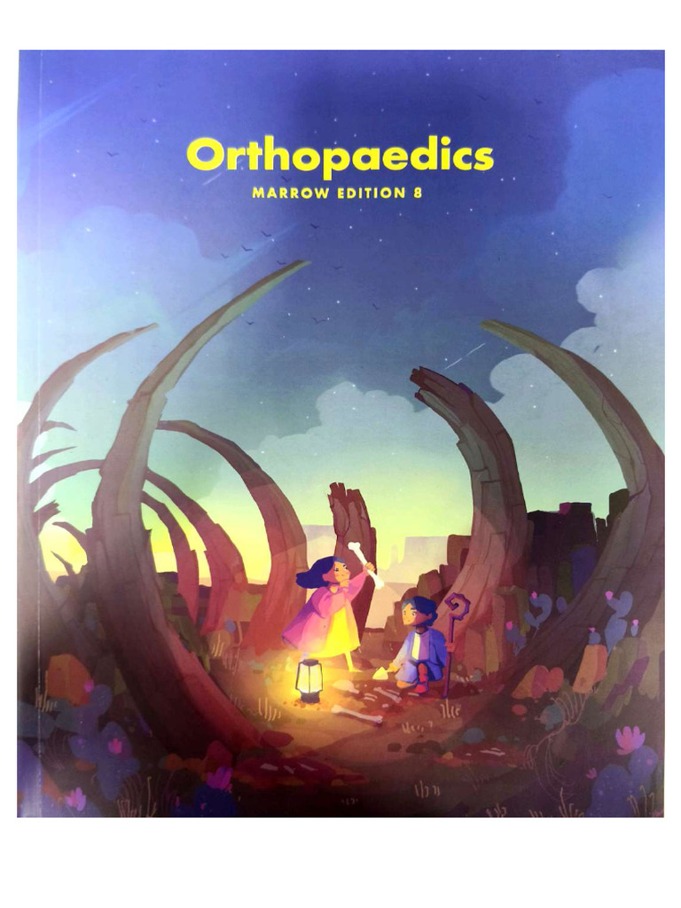 Orthopedics E8 Marrow Notes | PDF