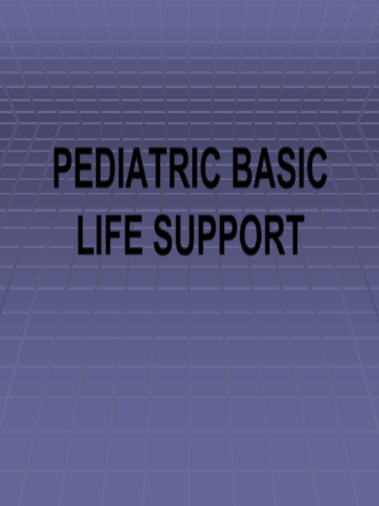 pediatric_basic_life_support | PDF | Cardiopulmonary Resuscitation ...
