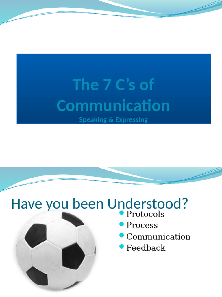 7 C's of Communication | PDF | Communication | Psychological Concepts