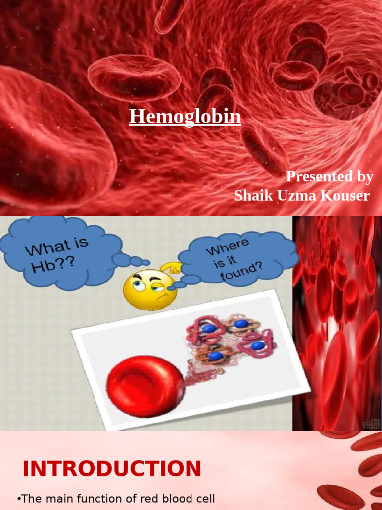 Hemoglobin. PPT by Uzma Kouser | PDF | Hemoglobin | Proteins