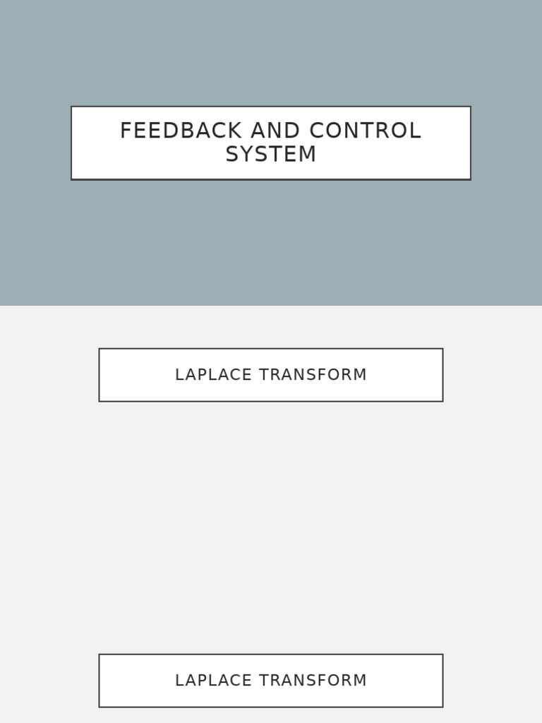 Feedback and Control System (Updated 0214) | PDF | Laplace Transform ...