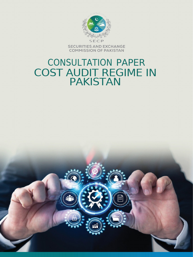 Consultation Paper Cost Audit Regime in Pakistan | PDF | Audit ...