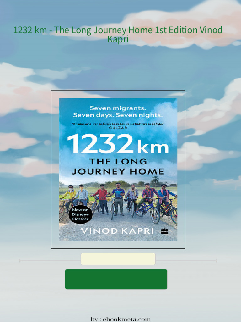1232 km - The Long Journey Home 1st Edition Vinod Kapri All Chapters Instant Download | PDF ...