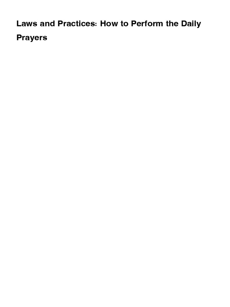Laws and Practices How to Perform the Daily Prayers | PDF | Prayer ...