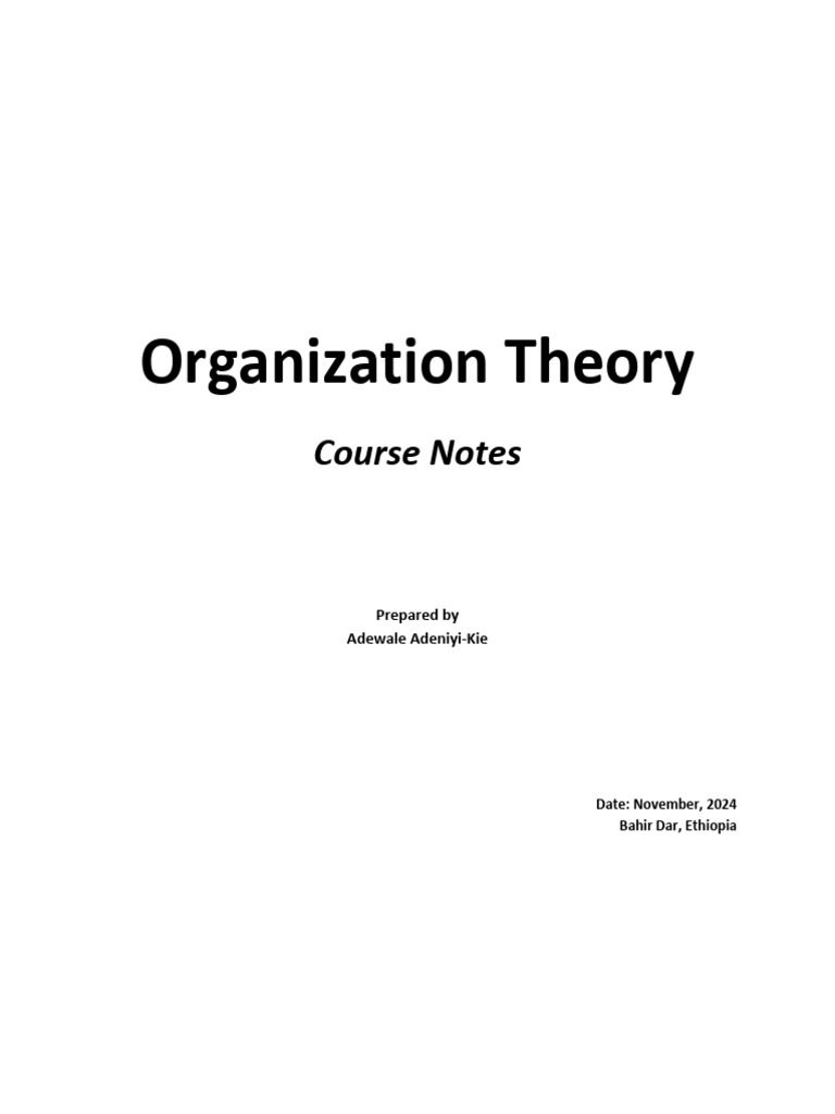 Organization Theory Course Notes | PDF | Organizational Behavior | System