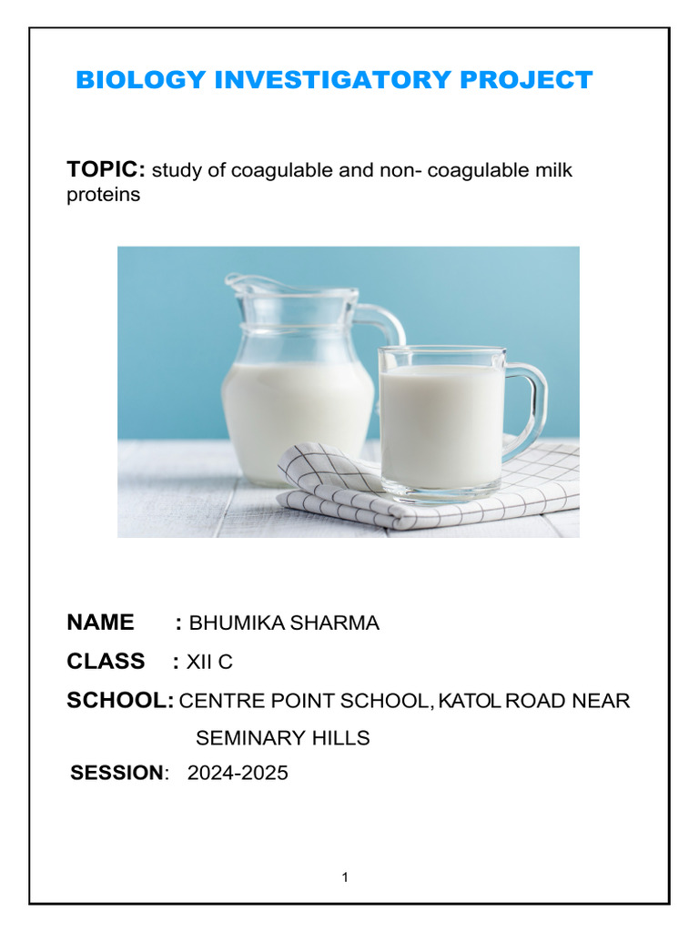 Biology Project Done FINAL | PDF | Milk | Proteins