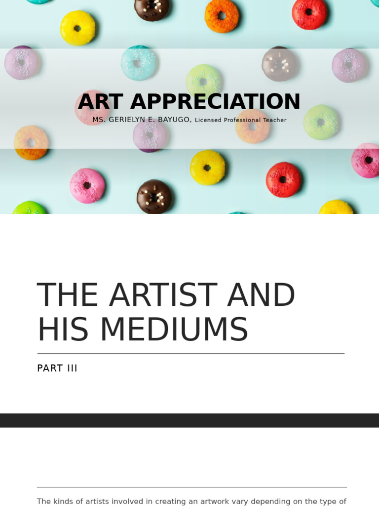 Lec 3a. The Artist and His Medium | PDF | Oil Painting | Visual Arts