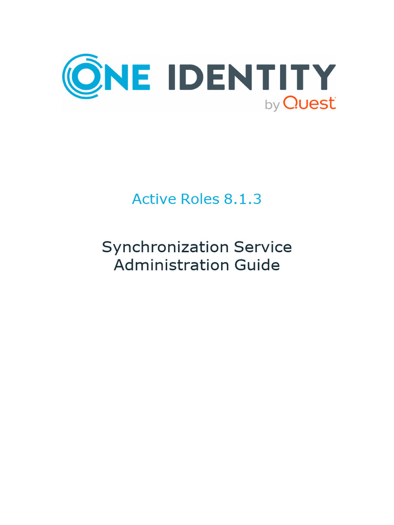 Synchronization Service Administration Guide: Active Roles 8.1.3 | PDF | Active Directory ...