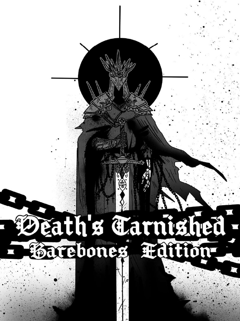 Death's Tarnished. Barebones Edition | PDF