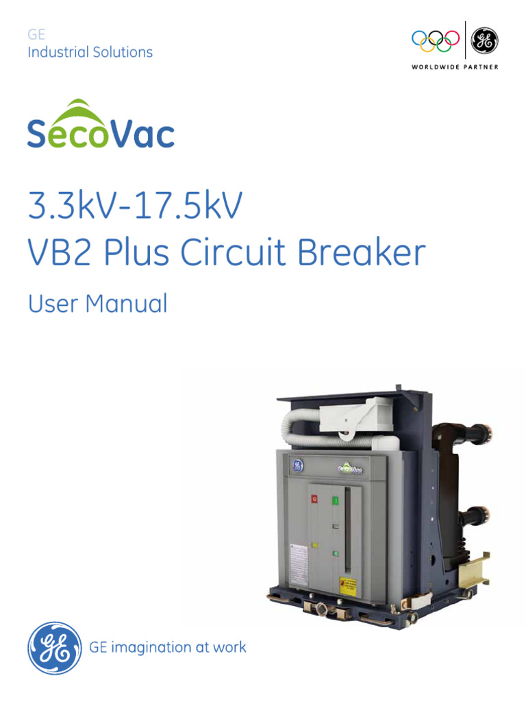 SJV20 SecoVac 3.3kV-17.5kV VB2 Plus Circuit Breaker User Manual 20130206... | PDF | Voltage ...