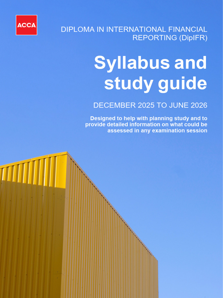 DipIFR Syllabus Update 2025-2026 | PDF | Fair Value | Accounting
