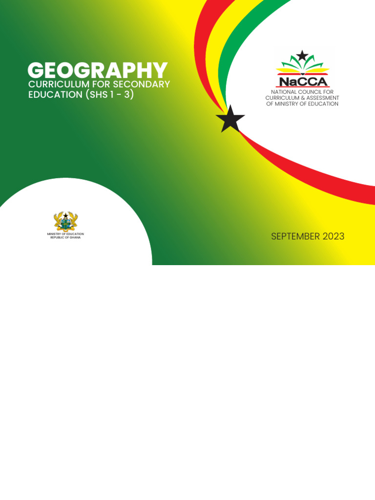 Ghana SHS Geography Curriculum 2023 | PDF | Learning | Curriculum