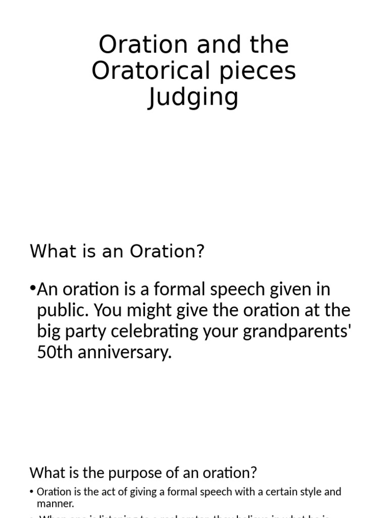 Oration and The Oratorical Pieces Judging | PDF | Public Speaking ...
