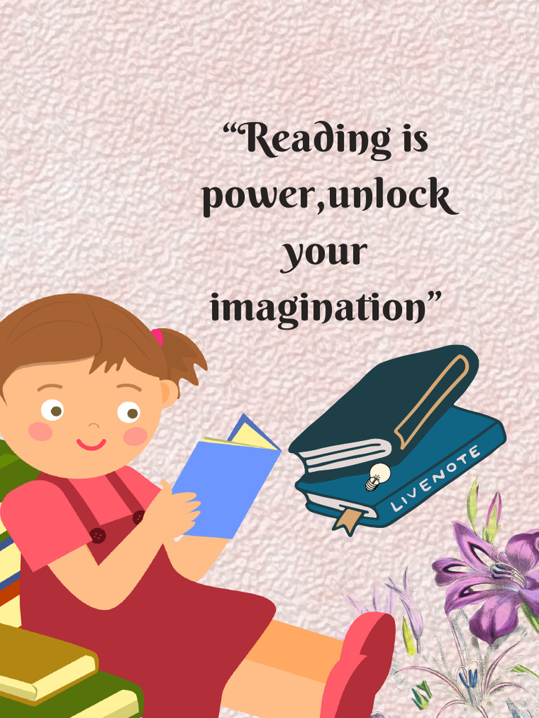 Reading Is Power, Unlock Your Imagination | PDF