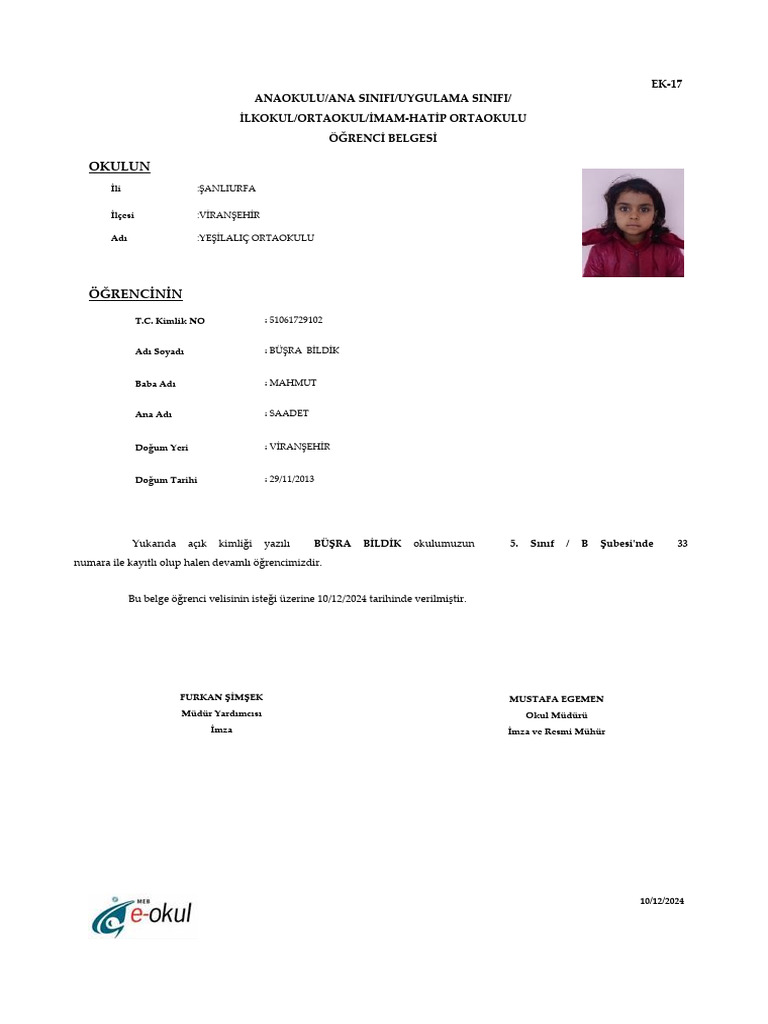 Okulun: Anaokulu/Ana Sinifi/Uygulama Sinifi/ Lkokul/Ortaokul/ Mam-Hat P Ortaokulu Ö Renc Belges ...