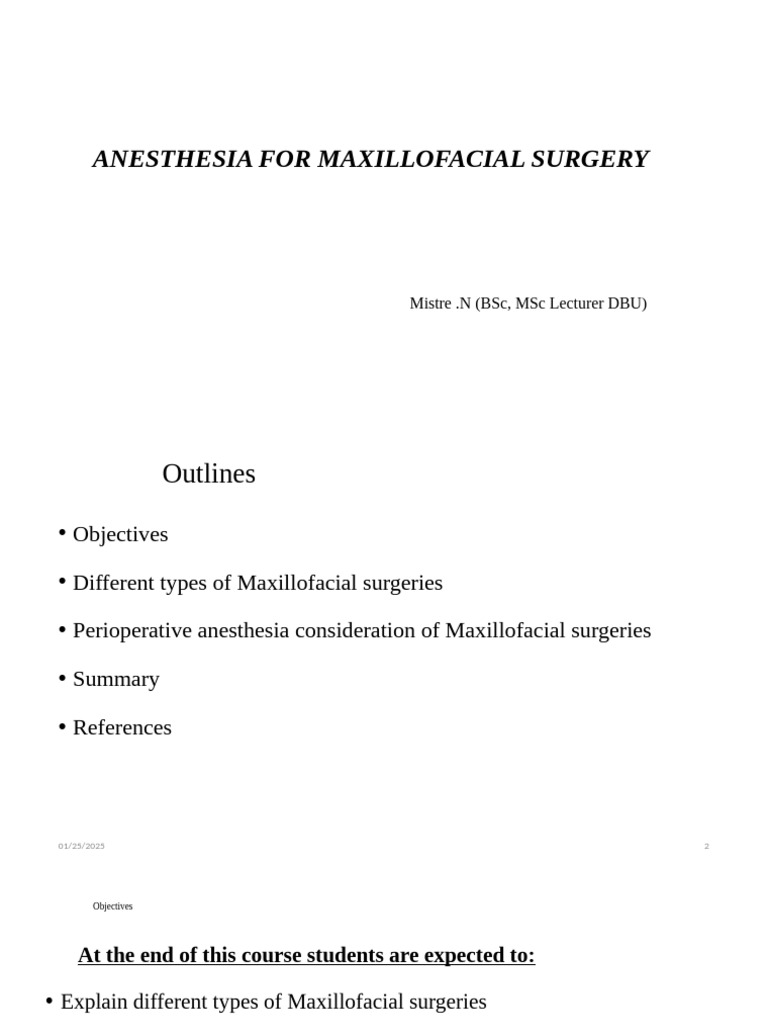 Anesthesia For Maxilofacial Surgery | PDF | Anesthesia | Oral And ...