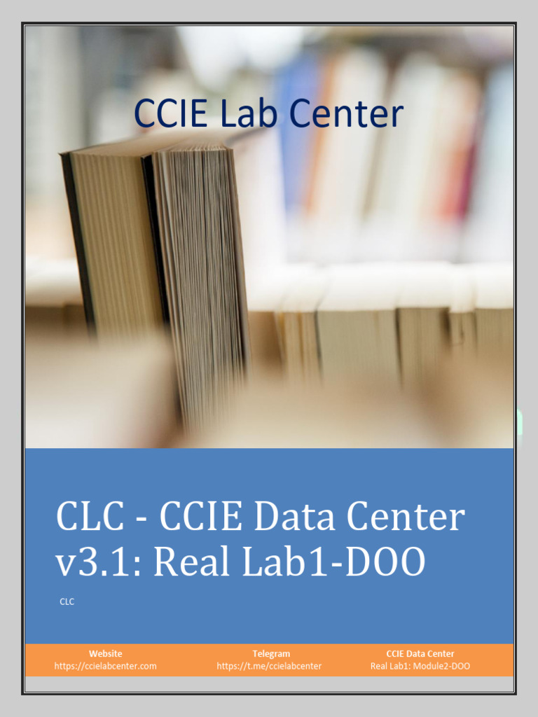 CLC CCIE DCv3.1 Lab1 M2 Demo2 | PDF | Computer Networking ...