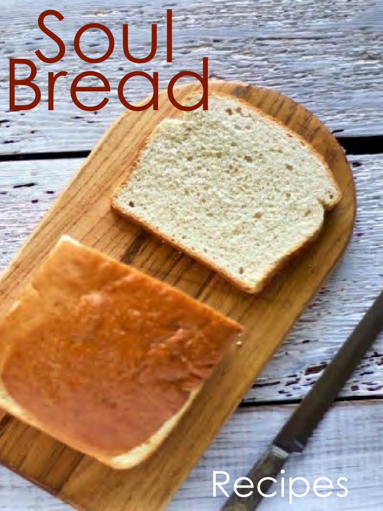 Low Carb Soul Bread Recipes | PDF | Breads | Doughnut