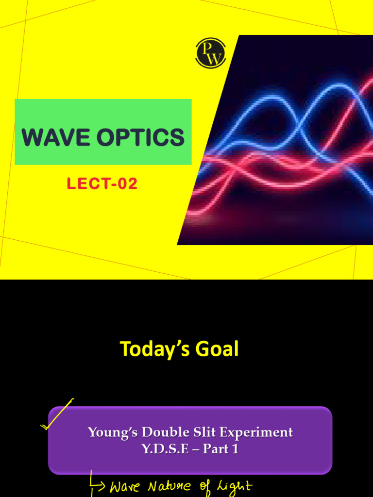 Wave Optics Lect 02 Notes - WAVE OPTICS 02 FinalNOTES | PDF