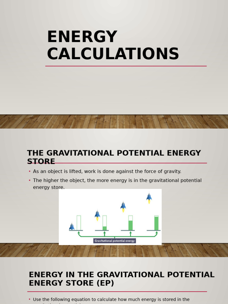 ENERGY CALCULATIONS | PDF | Potential Energy | Gravity