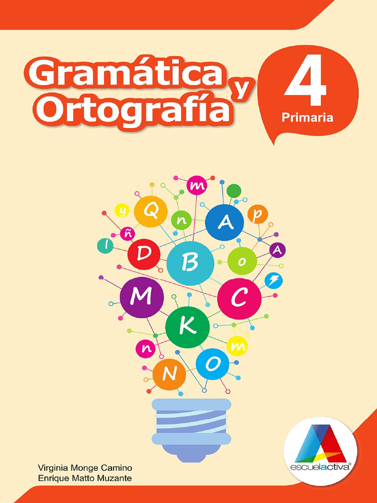 4º Gramática Ortografía Libro Escuela Activa B | PDF