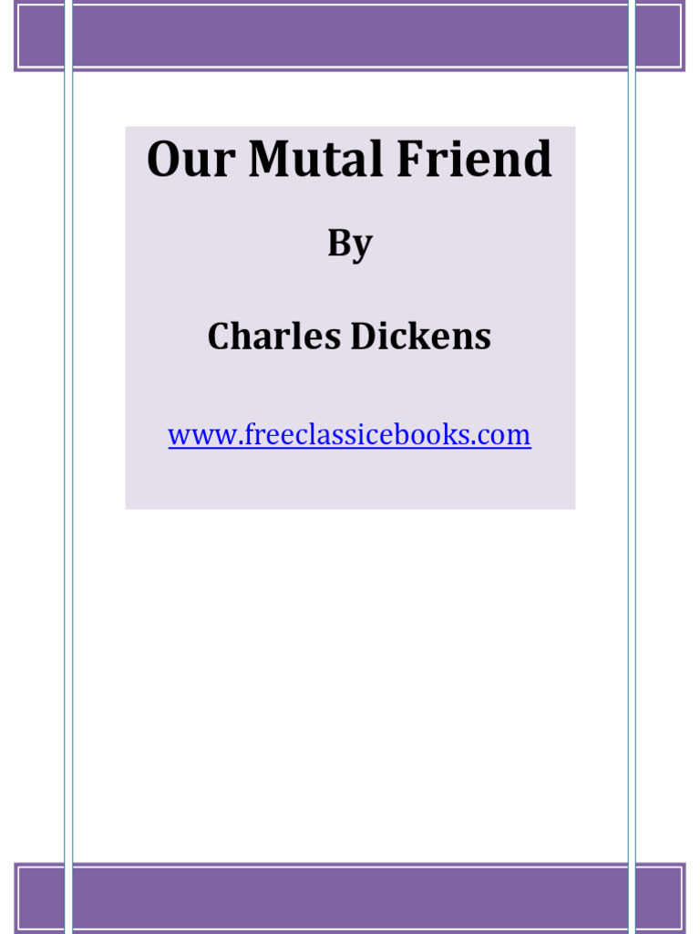 Our Mutual Friend | PDF | Our Mutual Friend