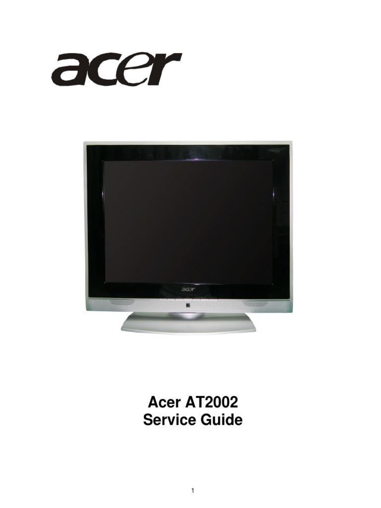 ACER AT2002 Service Manual 060717 | PDF | Ac Power Plugs And Sockets ...