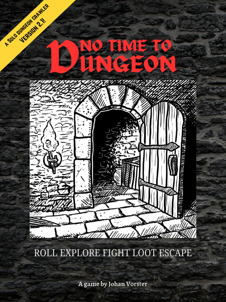 No Time To Dungeon Rules v.2.1 | PDF