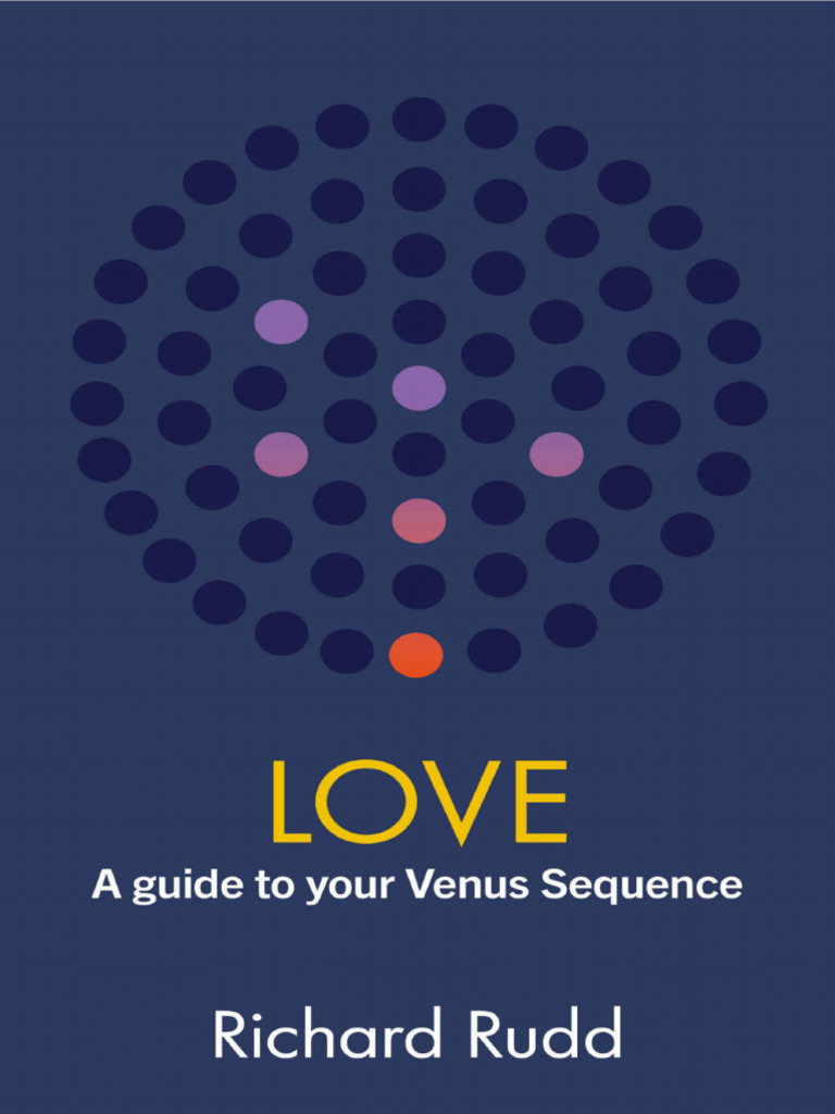 Amor - Una guia para tu secuencia de Venus - Richard Rudd | PDF | Amor | Las emociones