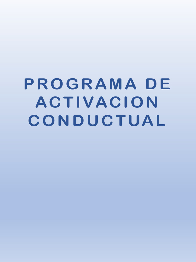 Programa de Activación Conductual | PDF | Las emociones | Sicología