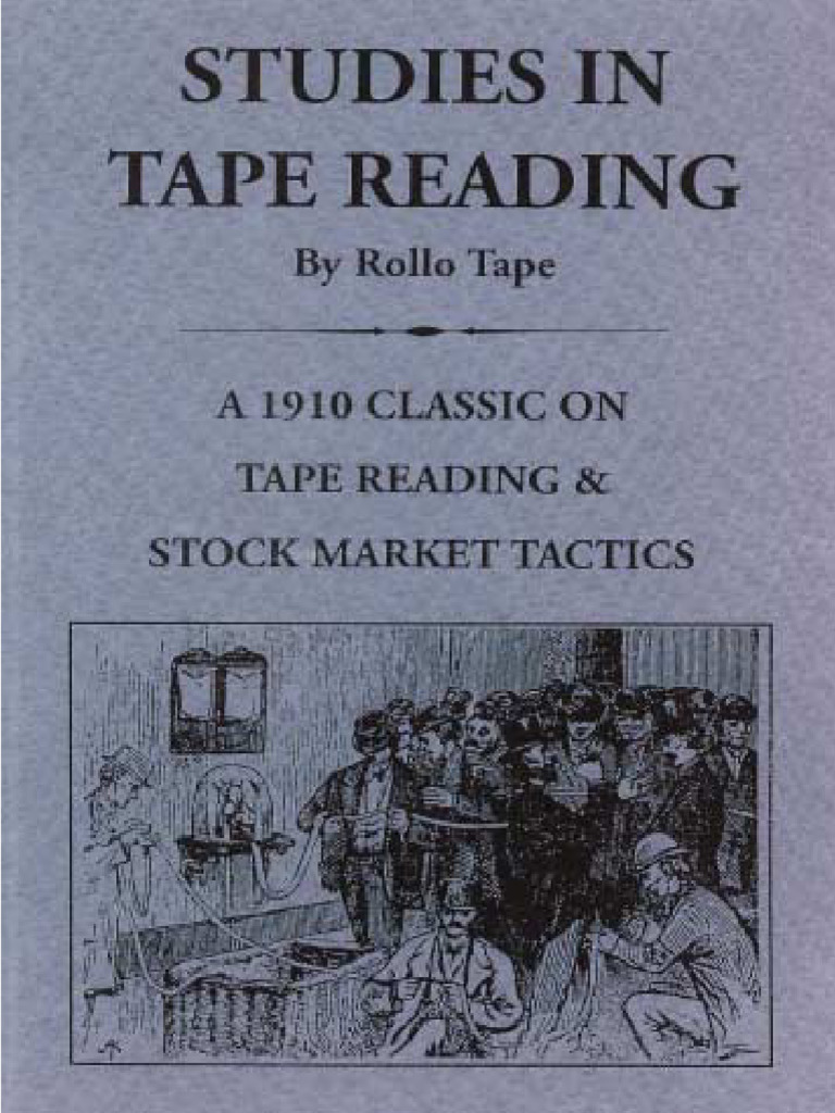 Richard Wyckoff Tape Reading Insights | PDF